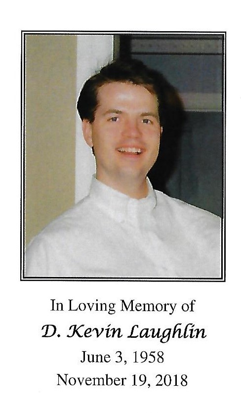 Life Well Lived - Remembering Kevin Laughlin